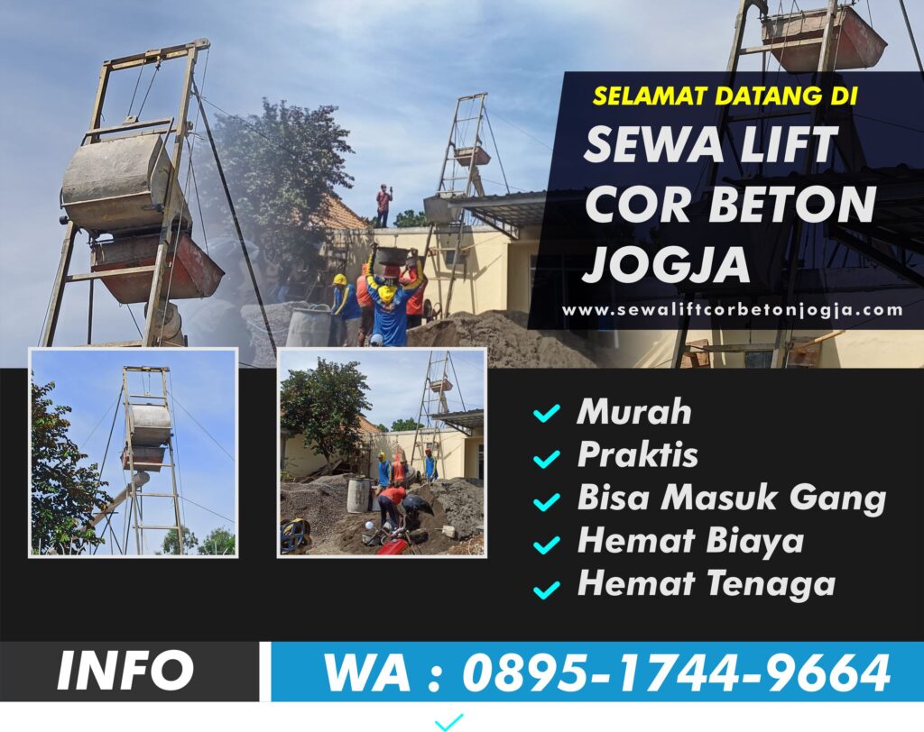 JASA SEWA LIFT COR BETON JOGJA BANTUL SLEMAN GUNUNG KIDUL KULONPROGO ...